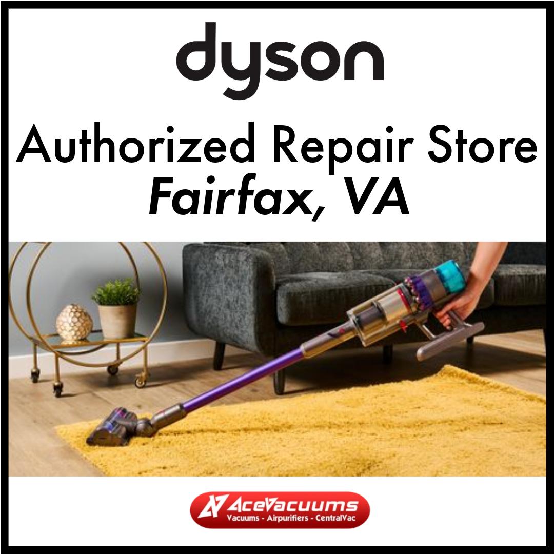 Dyson Authorized repair store | Dyson warranty | Fairfax, VA | Sameday ...